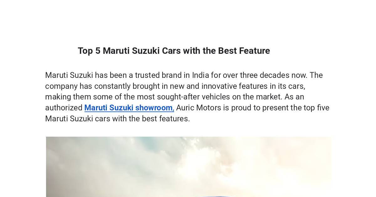 Top 5 Maruti Suzuki Cars with the Best Feature.pdf | DocHub