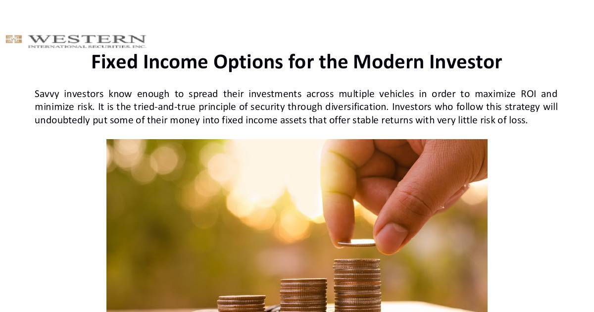 Fixed_Income_Options_for_the_Modern_Investor__JoinWestern | DocHub