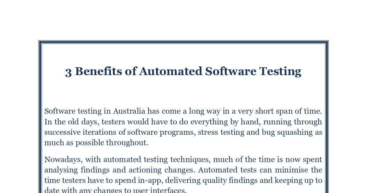 3 Benefits of Automated Software Testing | DocHub