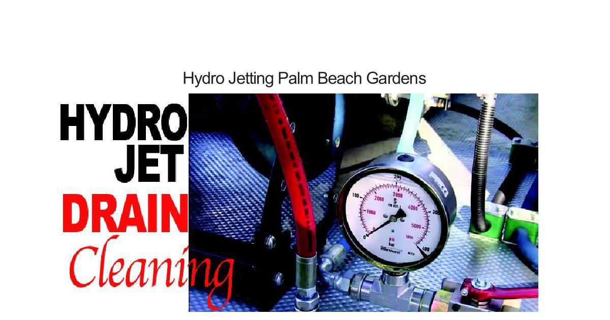Hydro Jetting Palm Beach Gardens | DocHub